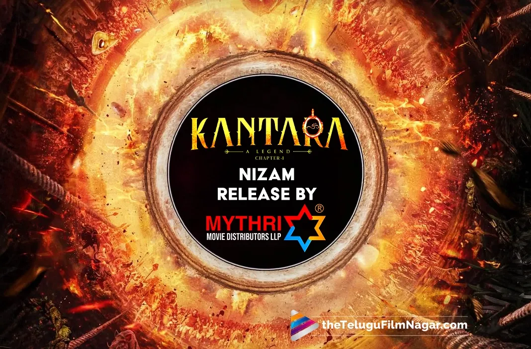 Kantara: Chapter 1: Nizam release is by Mythri Movie Distributors