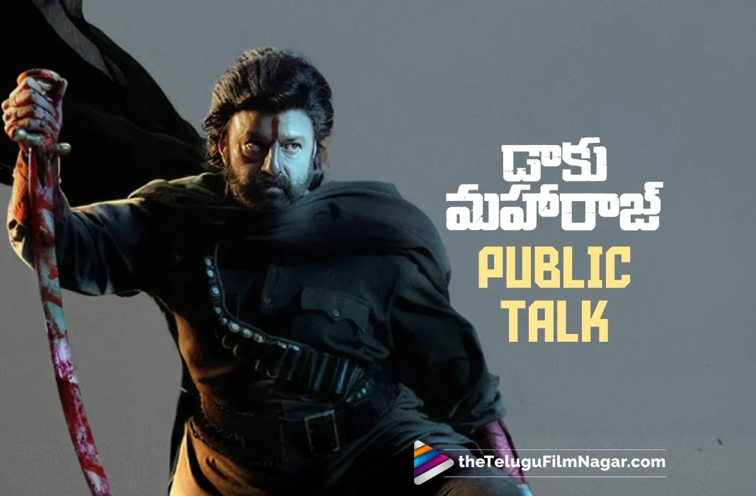 Daaku Maharaaj Telugu Movie Public Talk