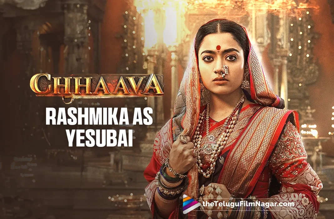 Rashmika Mandanna's Chhaava look as Maharani Yesubai